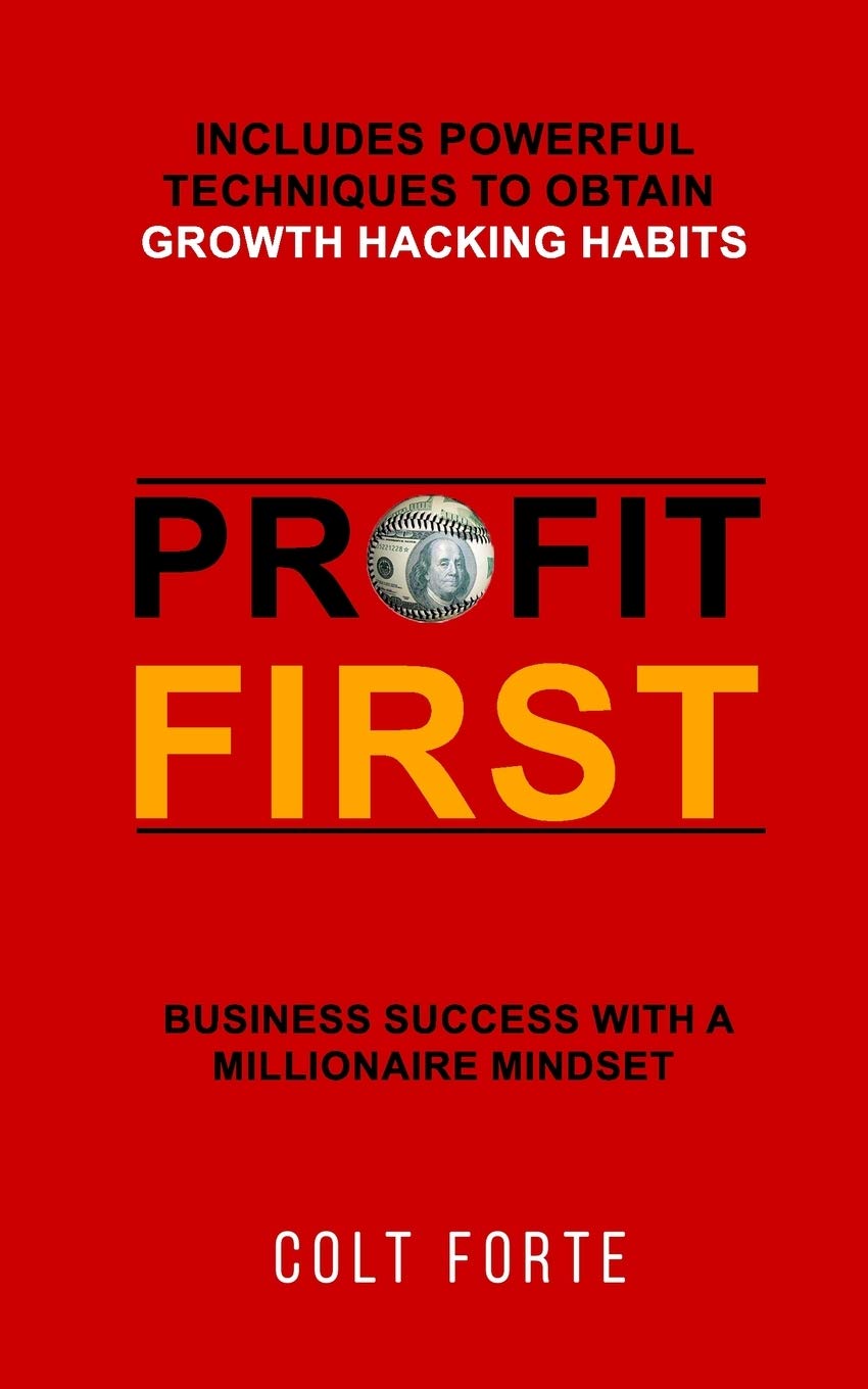 Profit First: Business Success with a Millionaire Mindset: Includes ...