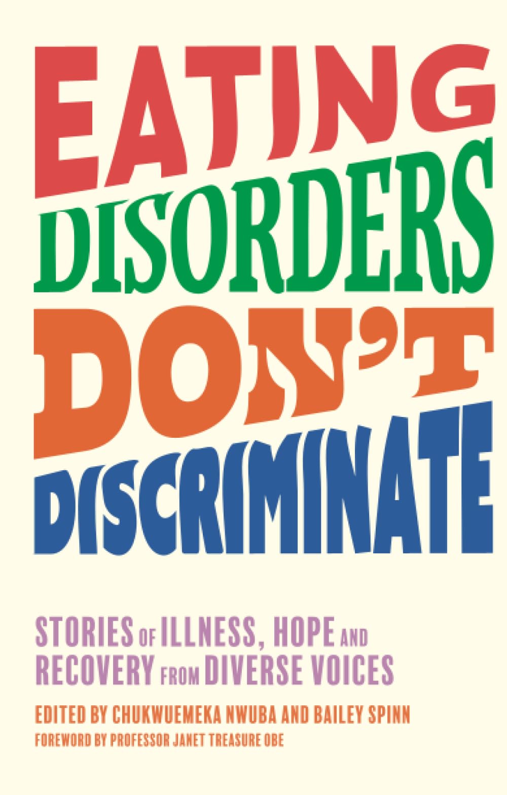 Eating Disorders Don’t Discriminate: Chukwuemeka, Dr, Spinn, Bailey ...