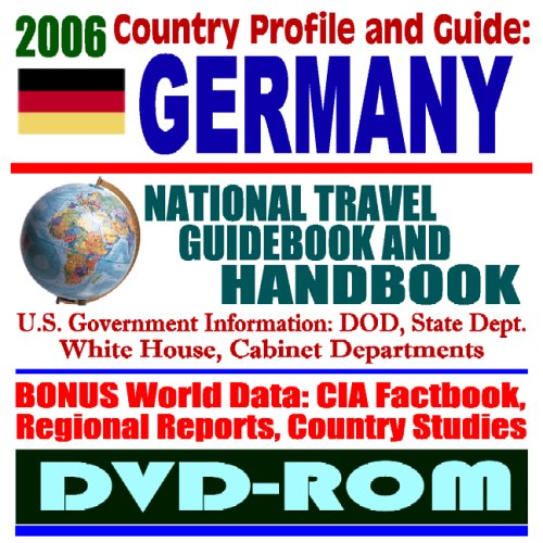 2006 Country Profile and Guide to Germany: National Travel Guidebook ...