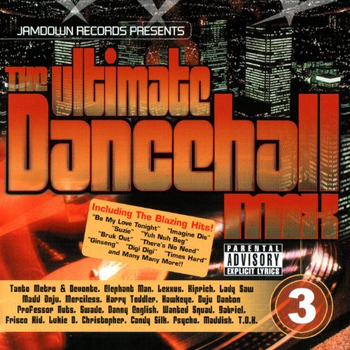 Play The Ultimate Dancehall Mix Vol. 3 by Various Artists - Jamdown ...