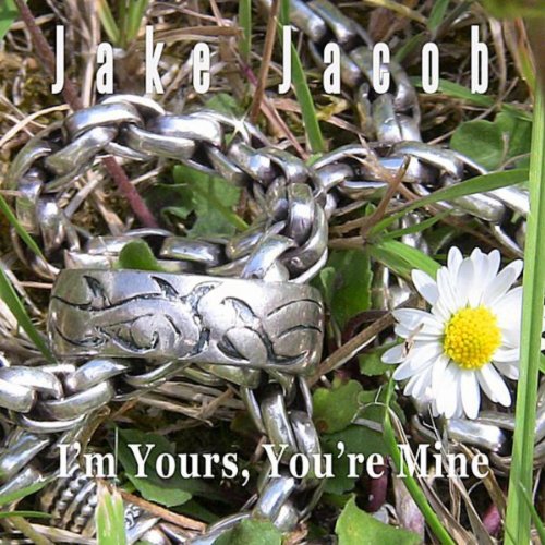 I'm Yours, You're Mine by Jake Jacob on Amazon Music - Amazon.com