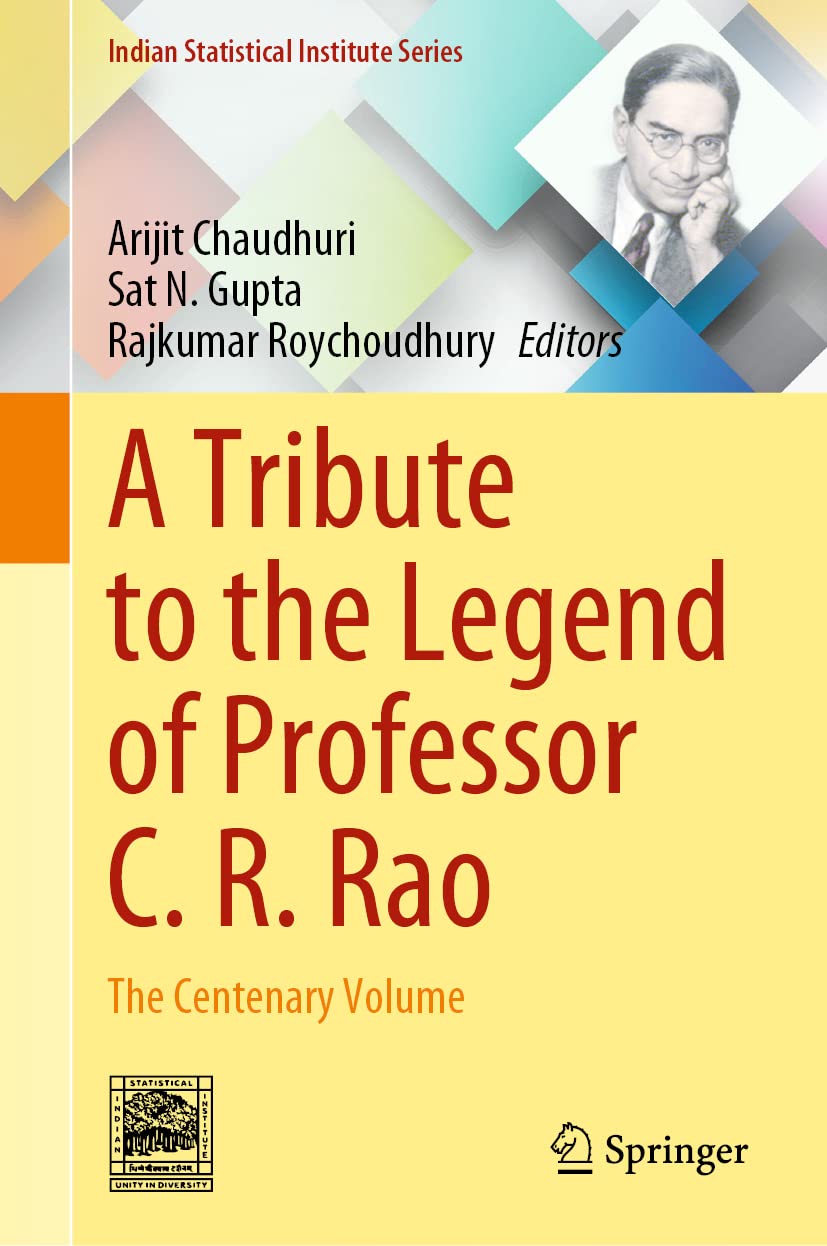Amazon.com: A Tribute to the Legend of Professor C. R. Rao: The ...