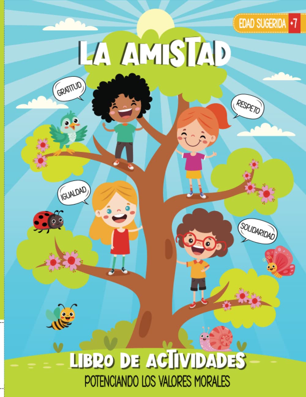 La Amistad Libro de Actividades para Niños: Potenciando los Valores ...