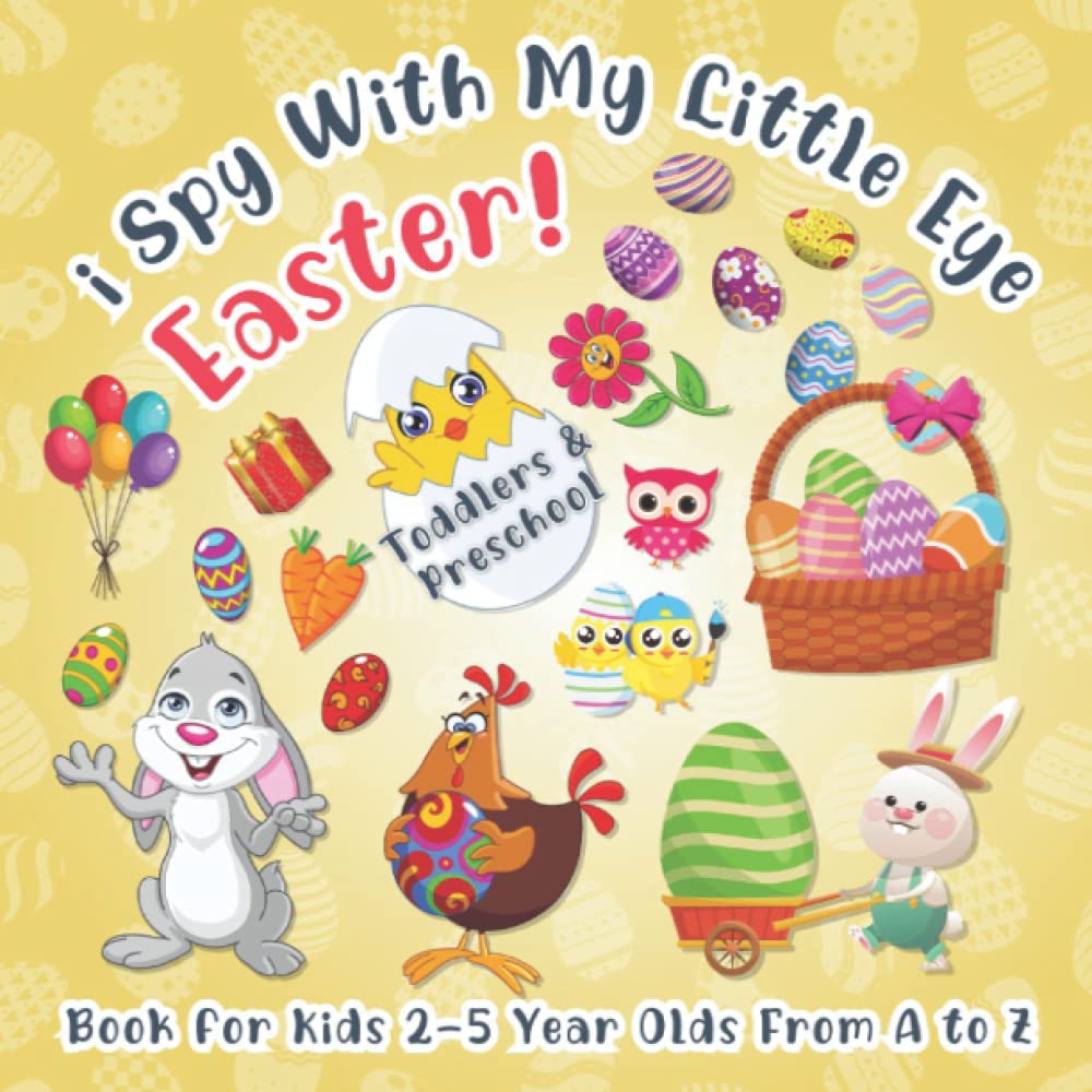 I Spy with My Little Eye Easter! Book for Kids 2-5 Year Olds Toddlers ...
