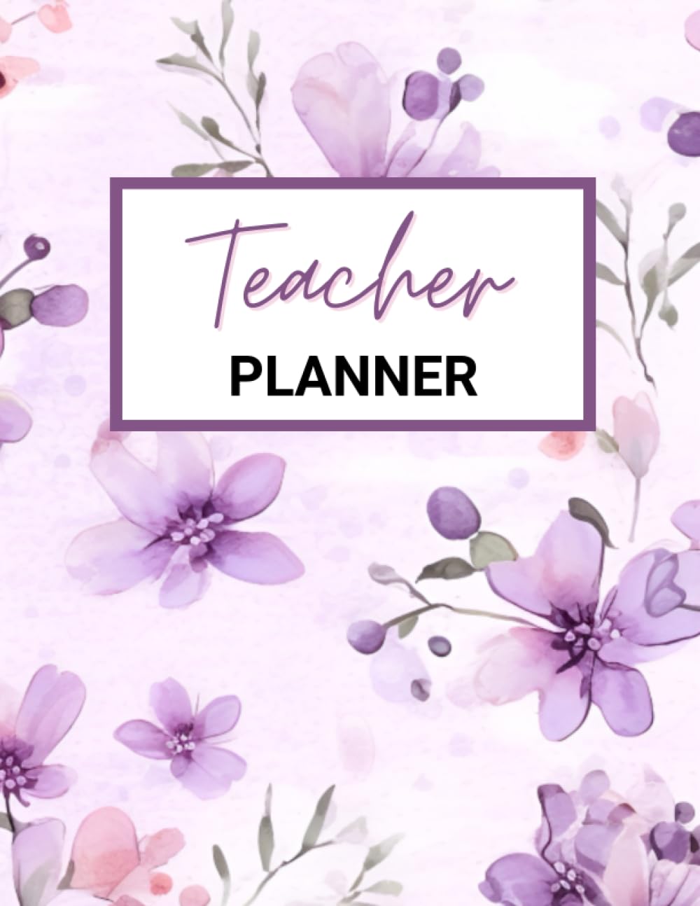 Teacher Planner 2023-2024 with Pretty Purple Flowers / Florals ...