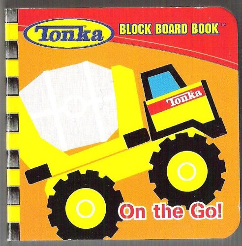 TONKA® BLOCK BOARD BOOKS® On the Go: Modern Publishing: 9780766620612 ...