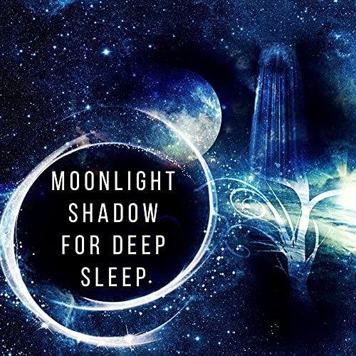 Play Moonlight Shadow for Deep Sleep - Beautiful Songs for Intimate ...