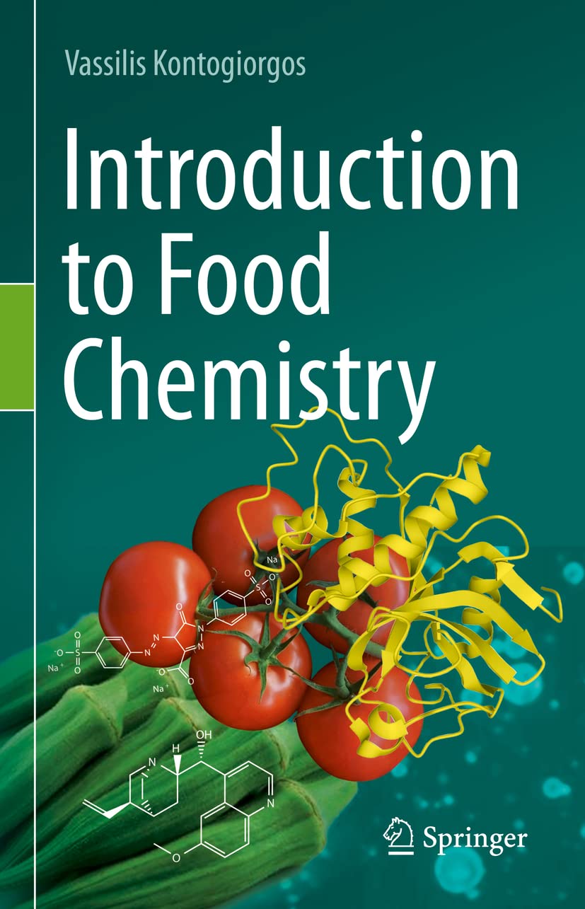 Introduction to Food Chemistry: Kontogiorgos, Vassilis: 9783030856410 ...