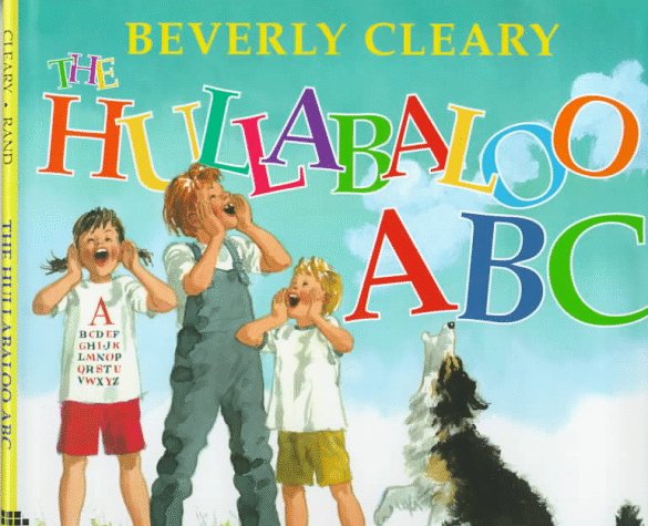 The Hullabaloo ABC: Cleary, Beverly, Rand, Ted: 9780688151836: Amazon ...