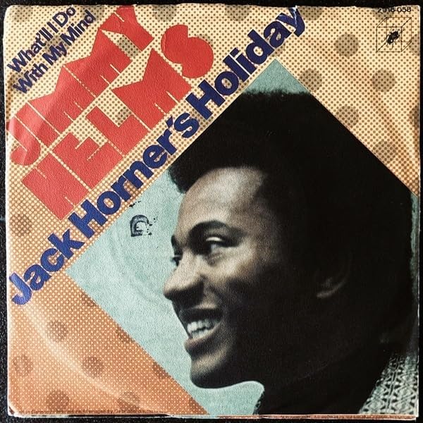 Amazon.co.jp: 【Disco & Soul 7inch】Jimmy Helms/Jack Horner's Holiday : おもちゃ
