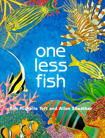 One Less Fish: Toft, Kim Michelle, Sheather, Allan: 9780881063233 ...