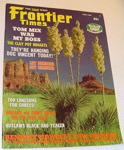 Frontier Times Magazine: May, 1969: Mulltiple Contributors: Amazon.com ...
