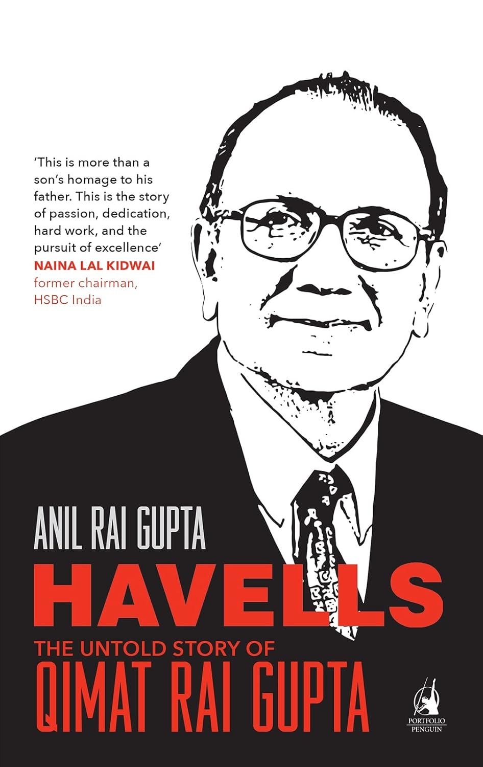 Havells - The Untold Story of Qimat Rai Gupta : Gupta, Anil Rai: Amazon.de: Bücher