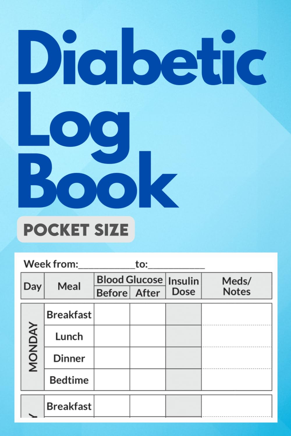 Diabetic Log Book. Pocket Size.: Glucose, Insulin, and Medications ...