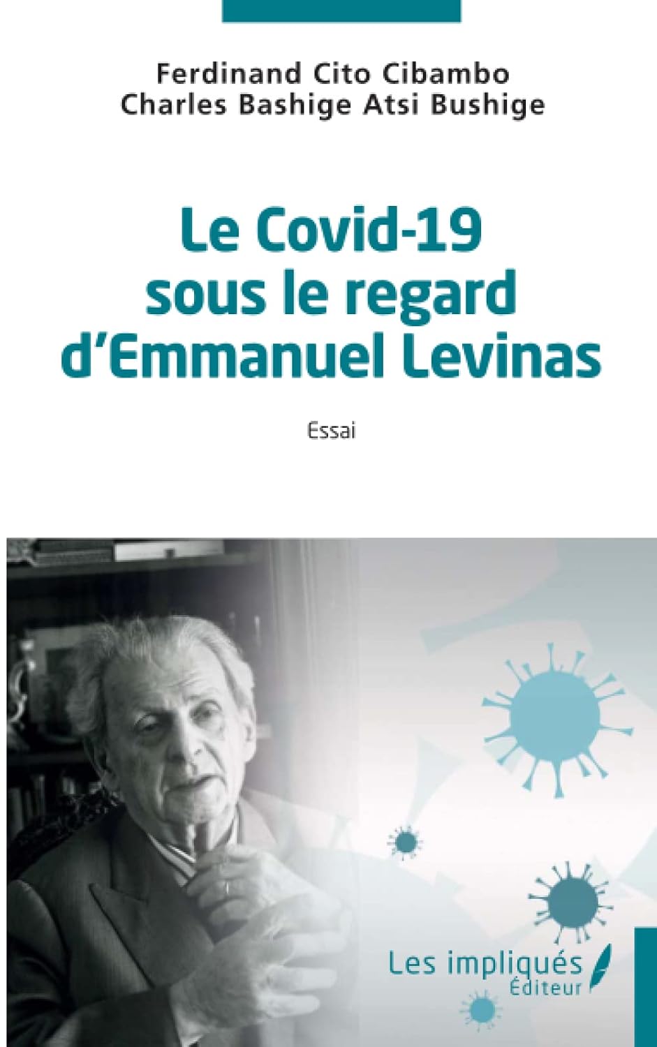 Amazon.co.jp: Le Covid-19 sous le regard d'Emmanuel Lévinas: Essai ...