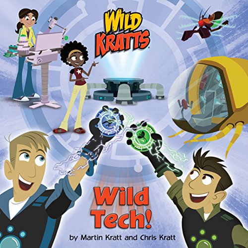 Wild Tech! (Wild Kratts) (Pictureback(R)) eBook : Kratt, Chris, Kratt, Martin, Random House ...
