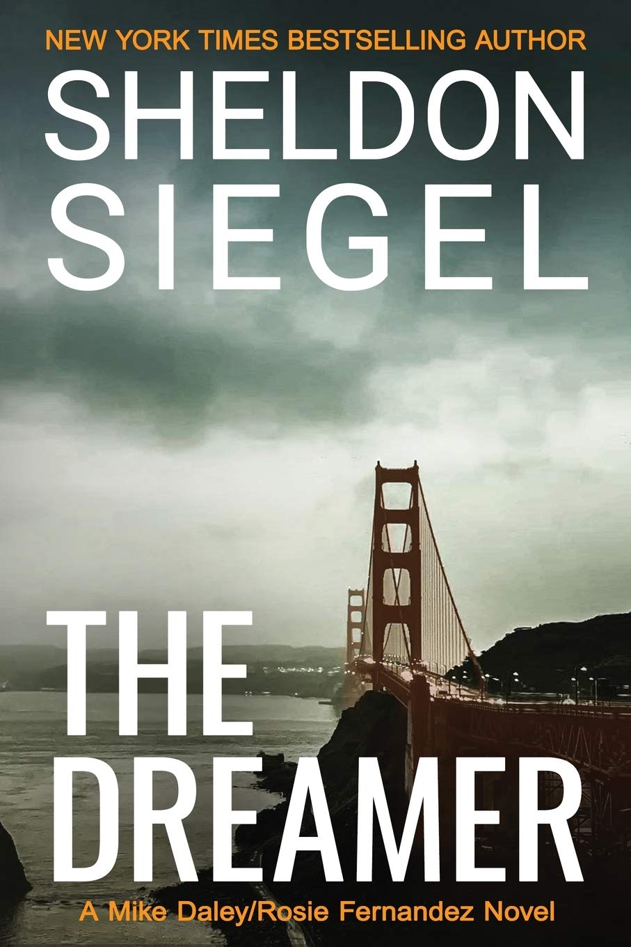 Amazon.com: The Dreamer (Mike Daley/Rosie Fernandez Legal Thriller ...