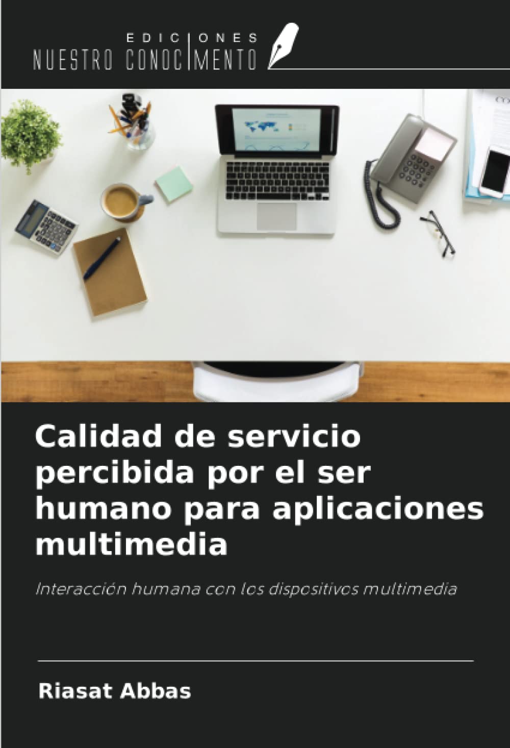 Buy Calidad de servicio percibida por el ser humano para icaciones ...