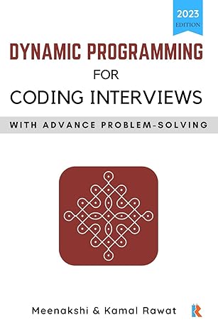 Dynamic Programming for Coding Interviews: With Advance Problem-Solving eBook : Rawat, Kamal ...