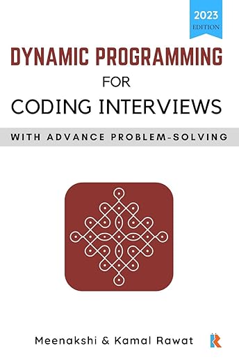 Amazon.com: Dynamic Programming for Coding Interviews: With Advance Problem-Solving eBook ...