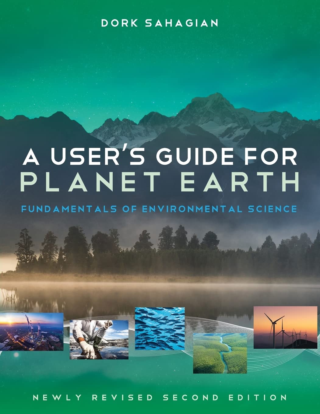 A User's Guide for Planet Earth: Fundamentals of Environmental Science ...