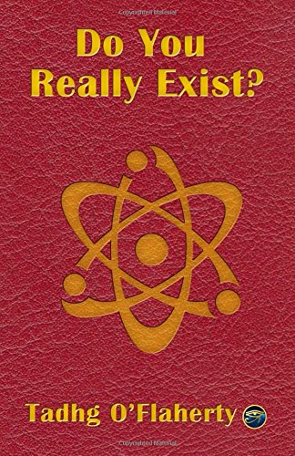 Do You Really Exist?: O'Flaherty, Tadhg: 9781520119809: Books - Amazon.ca
