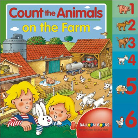 Amazon.com: Count the Animals on the Farm (Balloon): 9781402701740 ...
