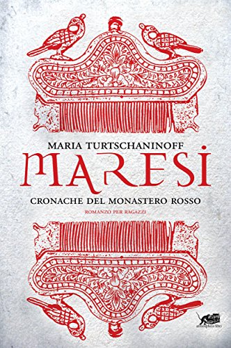 Maresi: Cronache del Monastero Rosso (biblioteca dei ragazzi) (Italian ...