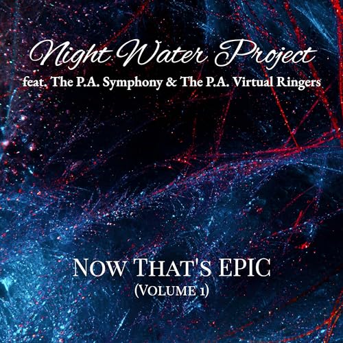 Amazon.com: Now That's EPIC, Vol. 1 : Night Water Project: Digital Music