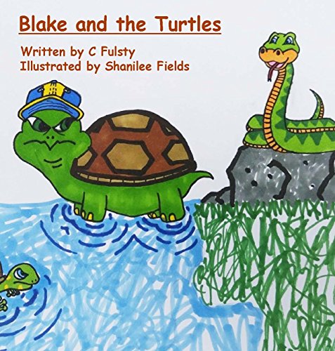 Blake and the Turtles eBook : Fulsty, C., Fields, Shanilee: Amazon.in ...