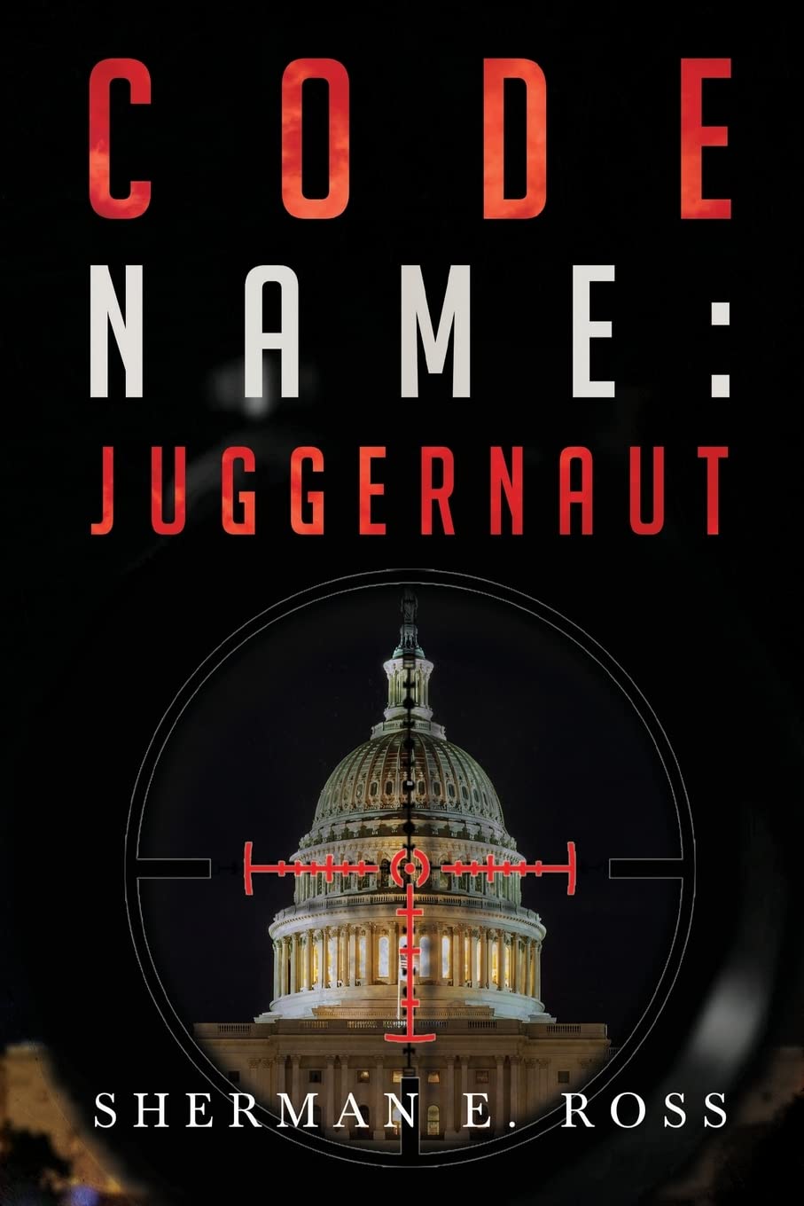 Amazon.com: Code Name: Juggernaut: 9781800744936: E Ross, Sherman: Books