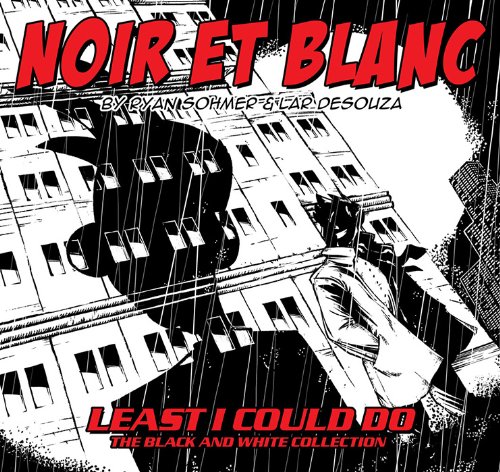 Amazon.com: Noir Et Blanc (Least I Could Do, The Black and White ...