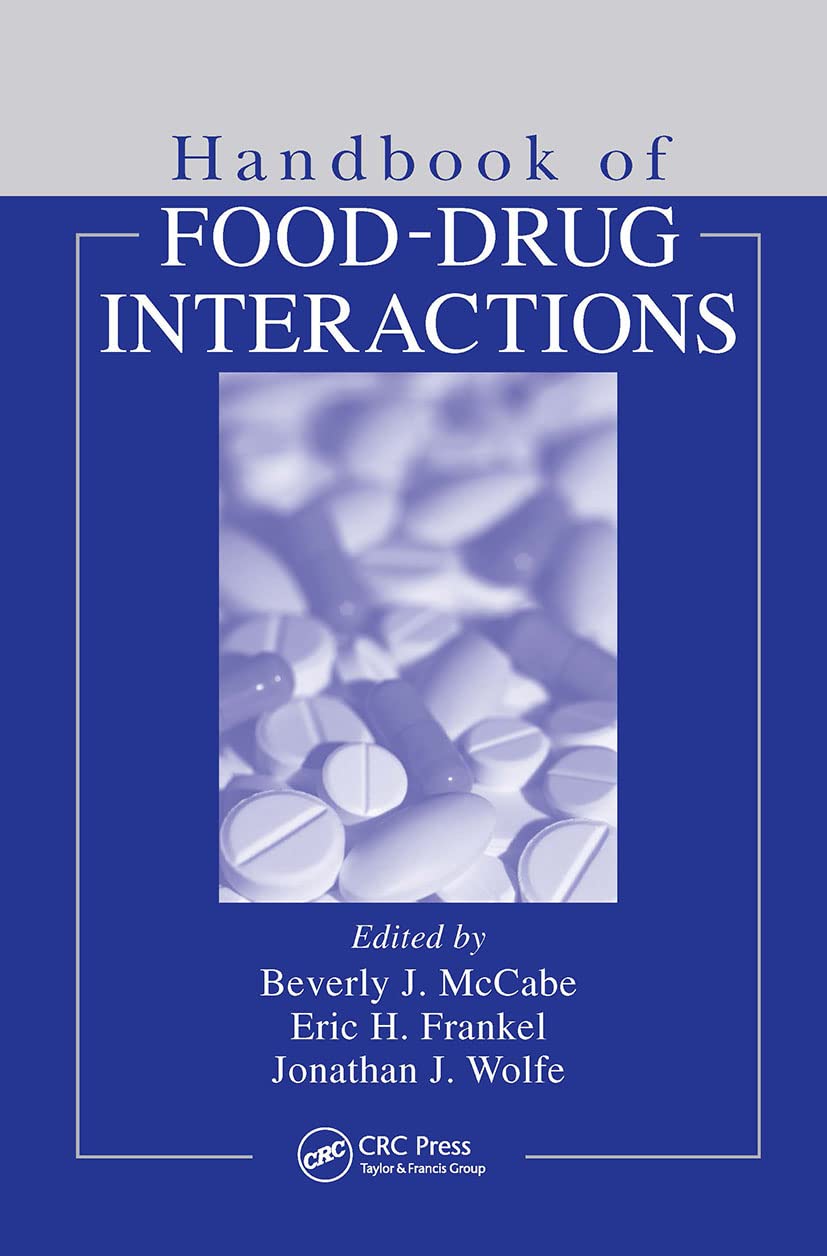 Handbook of Food-Drug Interactions (Nutrition Assessment ...
