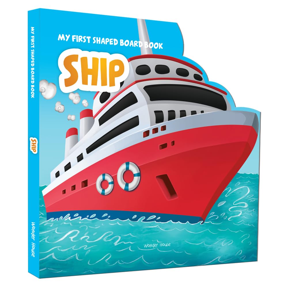 My First Shaped Board Books For Children: Transport - Ship : Wonder ...
