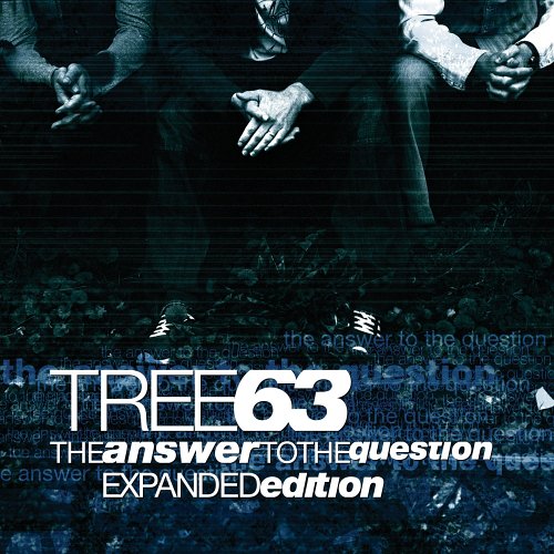 Tree 63 - The Answer to the Question - Expanded Edition - Amazon.com Music