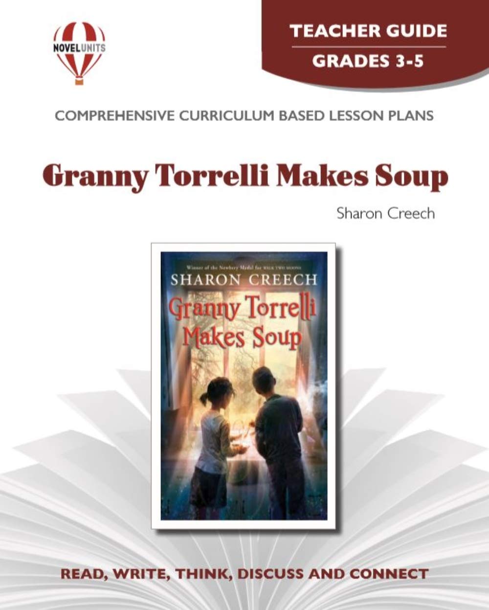 Granny Torrelli Makes Soup - Teacher Guide by Novel Units: Novel Units ...