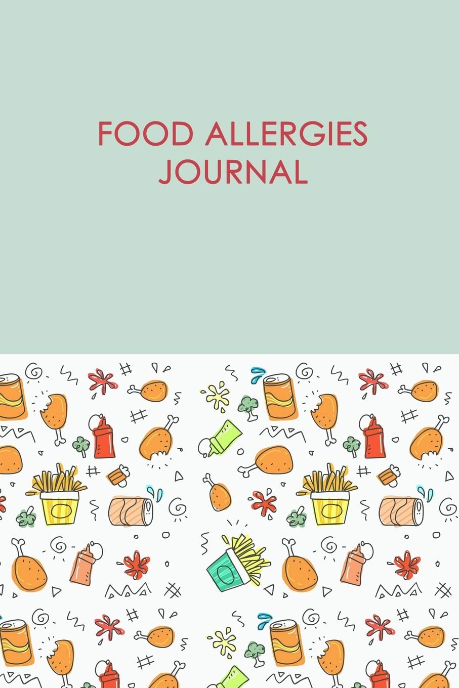Food Allergies Journal: 50 days Food Diary | Track your Symptoms and ...