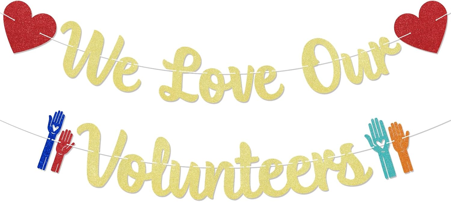 Amazon.com: We Love Our Volunteers Banner - Volunteer Appreciation ...