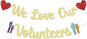 Amazon.com: We Love Our Volunteers Banner - Volunteer Appreciation ...