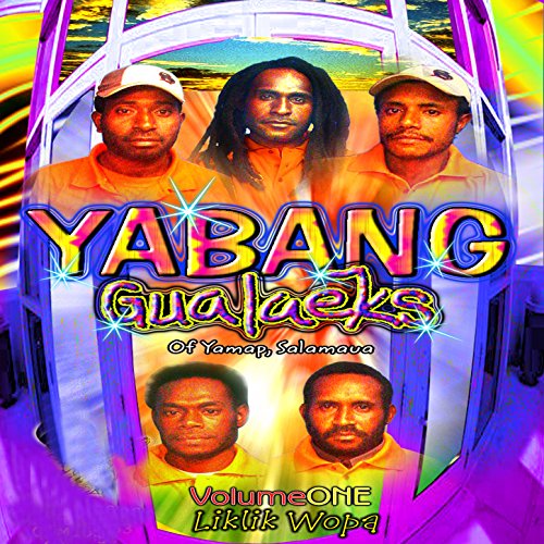 Amazon.com: Liklik Wopa Vol.1 : YABANG GUALACKS: Digital Music