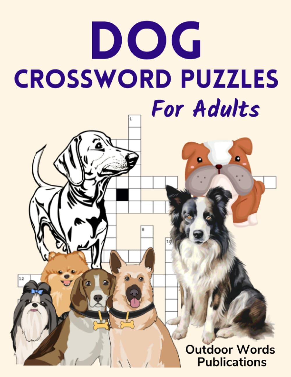 Dog Crossword Puzzles For Adults: Challenging Puzzle Book for Dog ...
