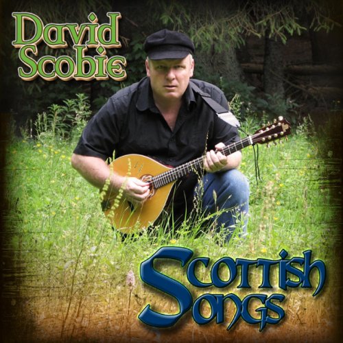 Play Scottish Songs by David Scobie on Amazon Music