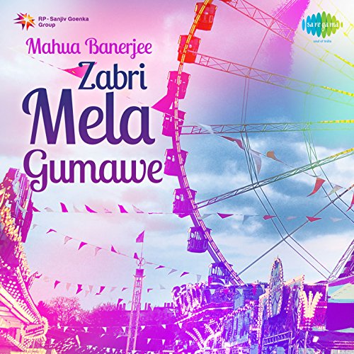 Play Zabri Mela Gumawe by Mahua Banerjee on Amazon Music