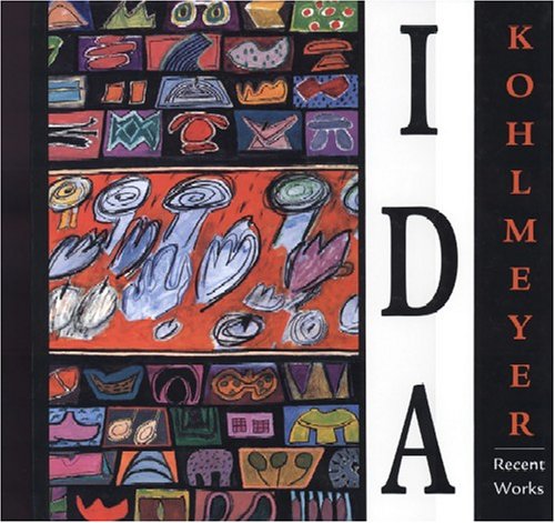 Amazon | Ida Kohlmeyer: Recent Works | Kohlmeyer, Ida | Collections ...