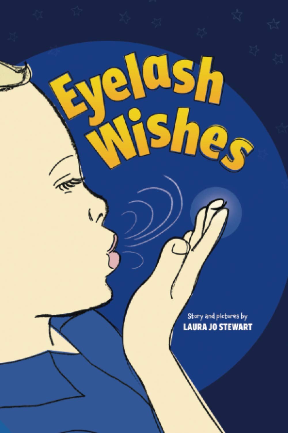 Eyelash Wishes: Stewart, Laura Jo: 9780578854601: Amazon.com: Books