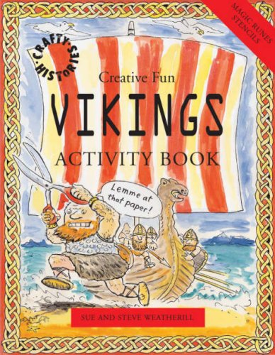 Vikings Activity Book (Crafty History): 11 (Crafty History S.) : Sue ...