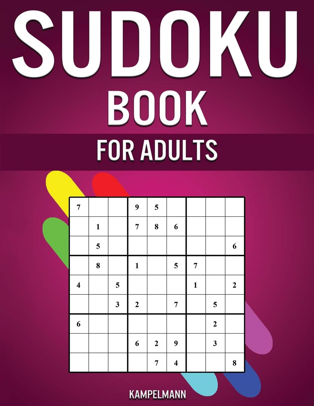 Sudoku Book for Adults: The Big Book of 600 Sudokus for Adults from ...