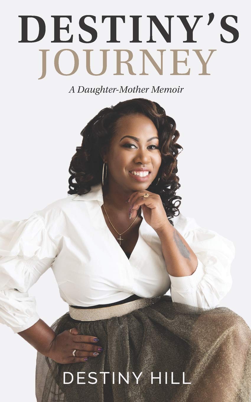 Amazon.com: Destiny's Journey: A Daughter-Mother Memoir: 9781097186631 ...