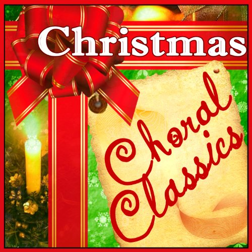Christmas Choral Classics by Various artists on Amazon Music - Amazon.co.uk
