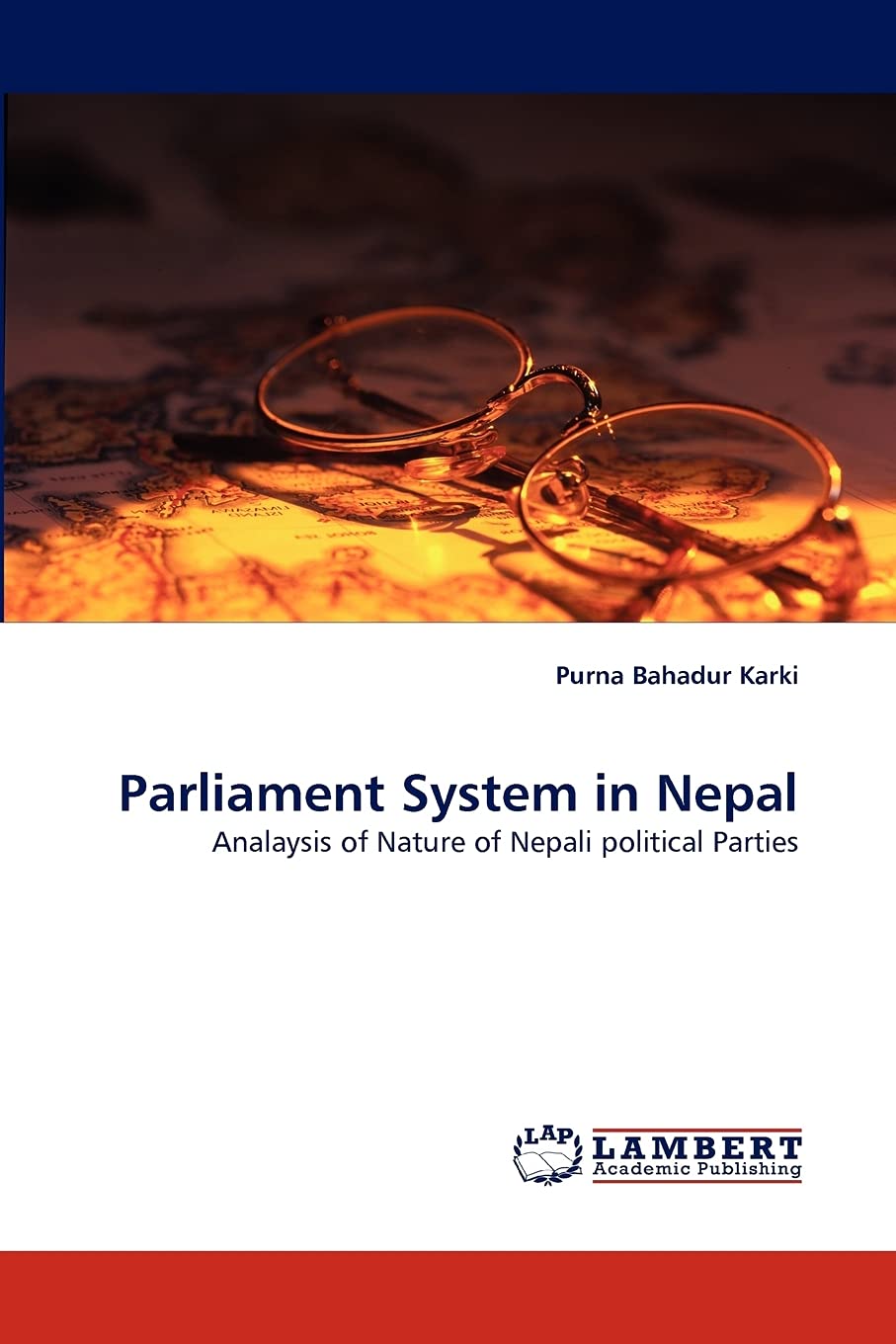 Parliament System in Nepal: Analaysis of Nature of Nepali political ...